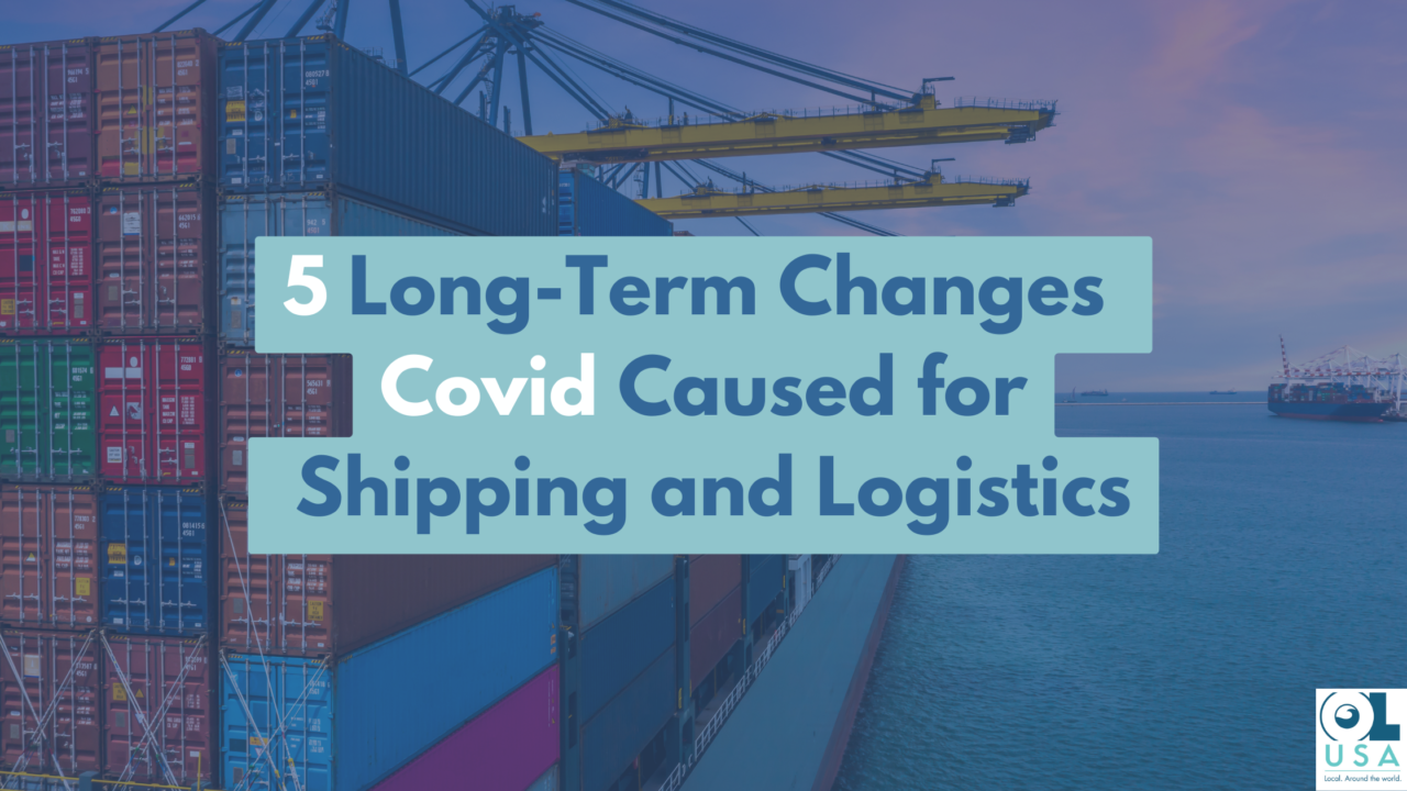 Five Long-Term Changes Covid Caused for Shipping and Logistics