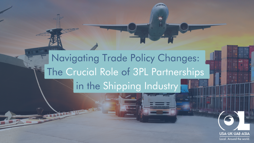 Navigating Trade Policy Changes: The Crucial Role of 3PL Partnerships ...