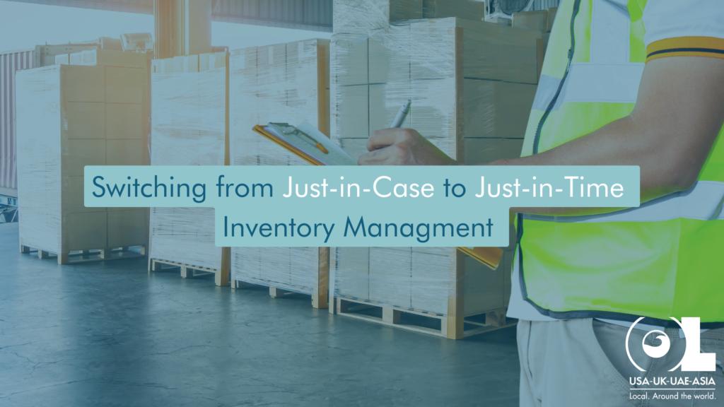 Switching from Just-In-Case to Just-In-Time Inventory