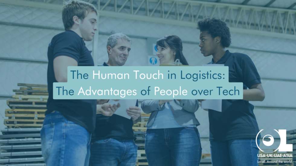 The Human Touch in Logistics: The Advantages of People over Tech