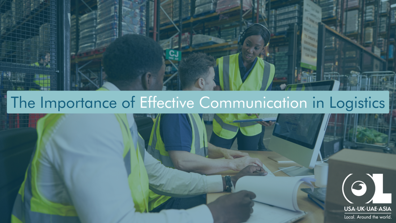 The Importance of Effective Communication in Logistics
