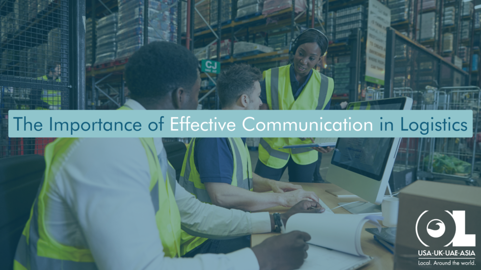 The Importance of Effective Communication in Logistics